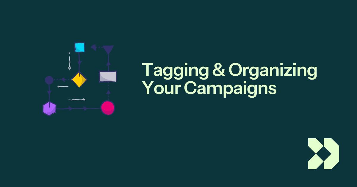 Tagging & Organizing Your Campaigns | Customer.io Docs